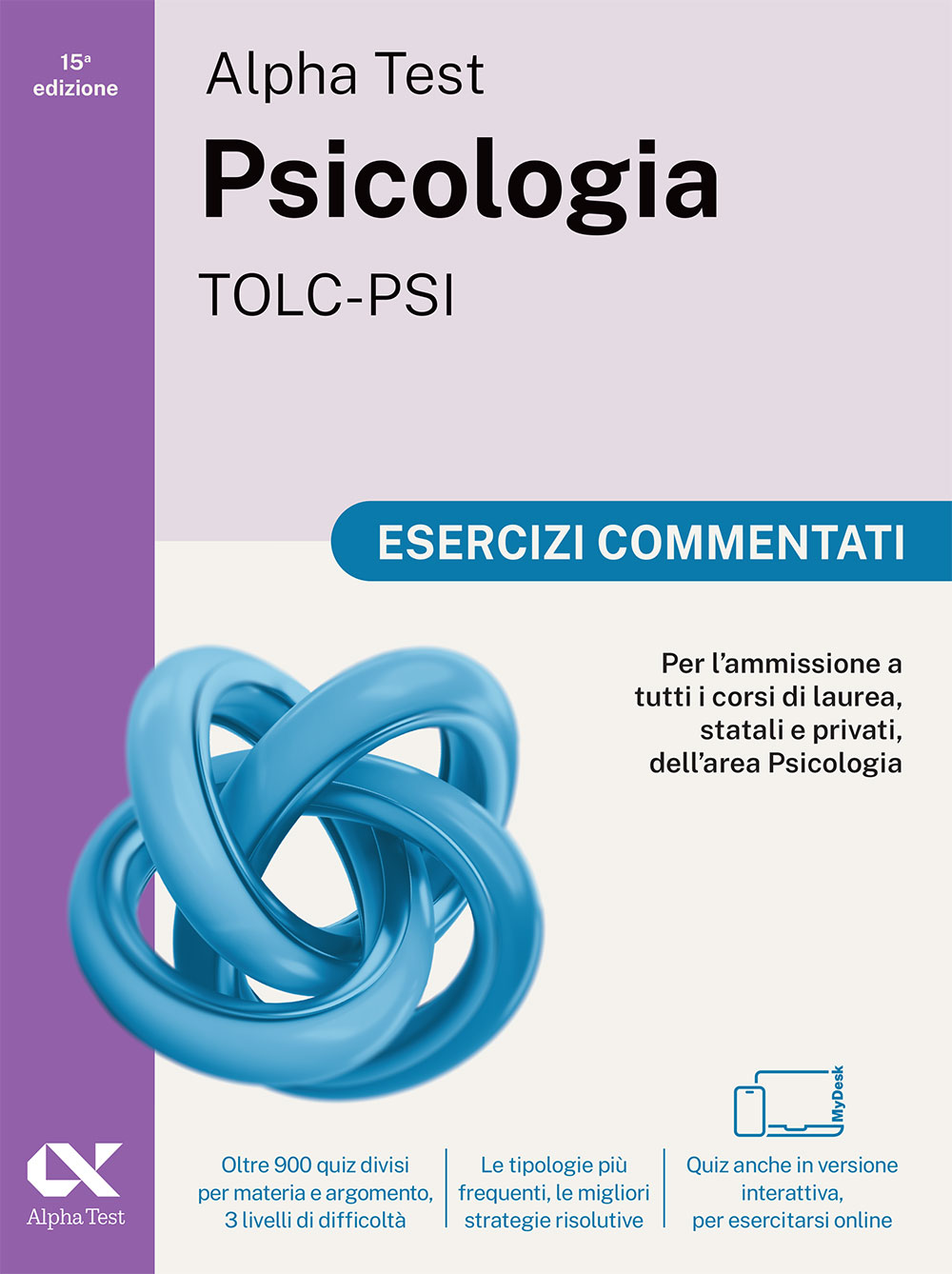 Alpha Test Psicologia TOLC-PSI - Esercizi commentati: Libro di ...