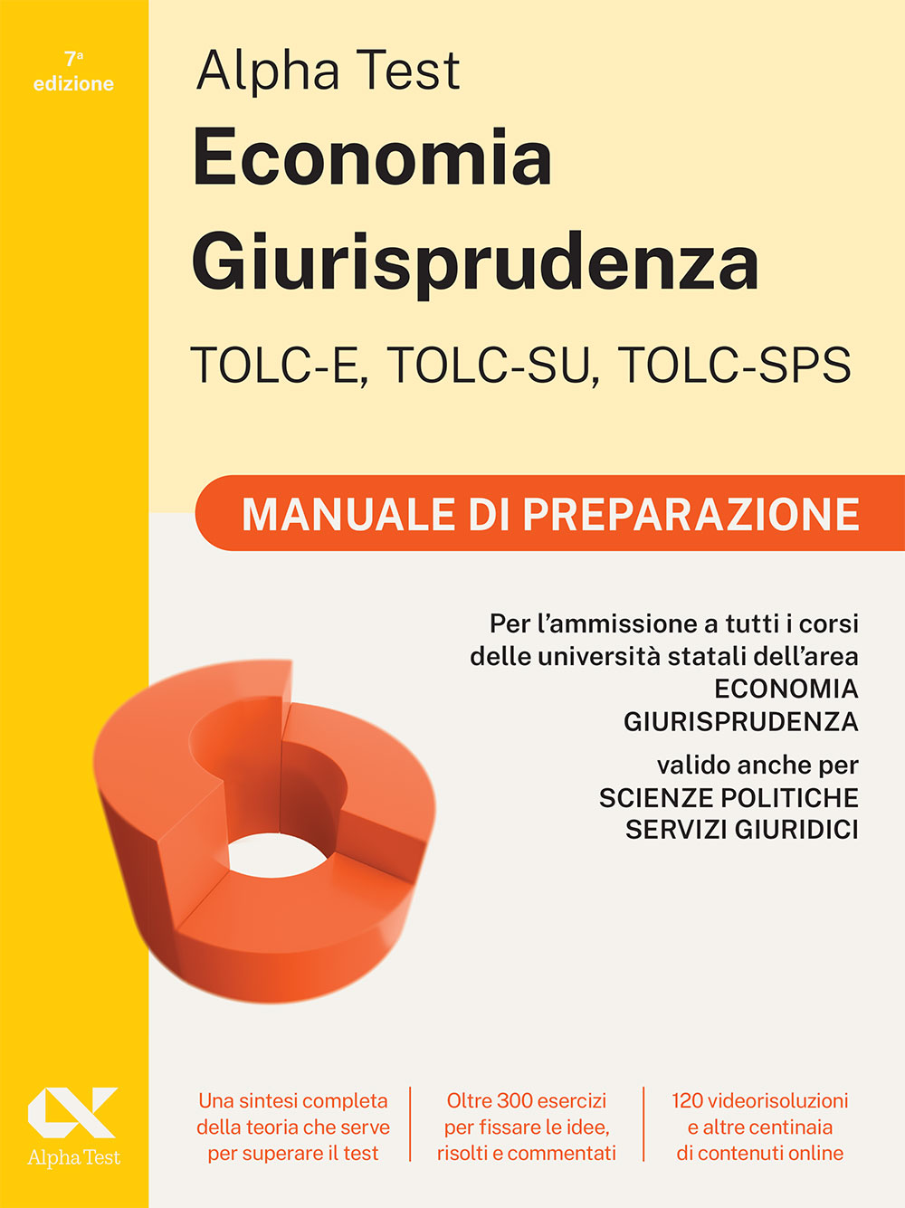 Alpha Test Economia Giurisprudenza TOLC-E, TOLC-SU, TOLC-SPS - Manuale ...