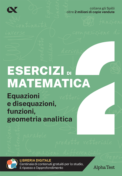 Esercizi di matematica 2: Libro di Preparazione Test | Alpha Test